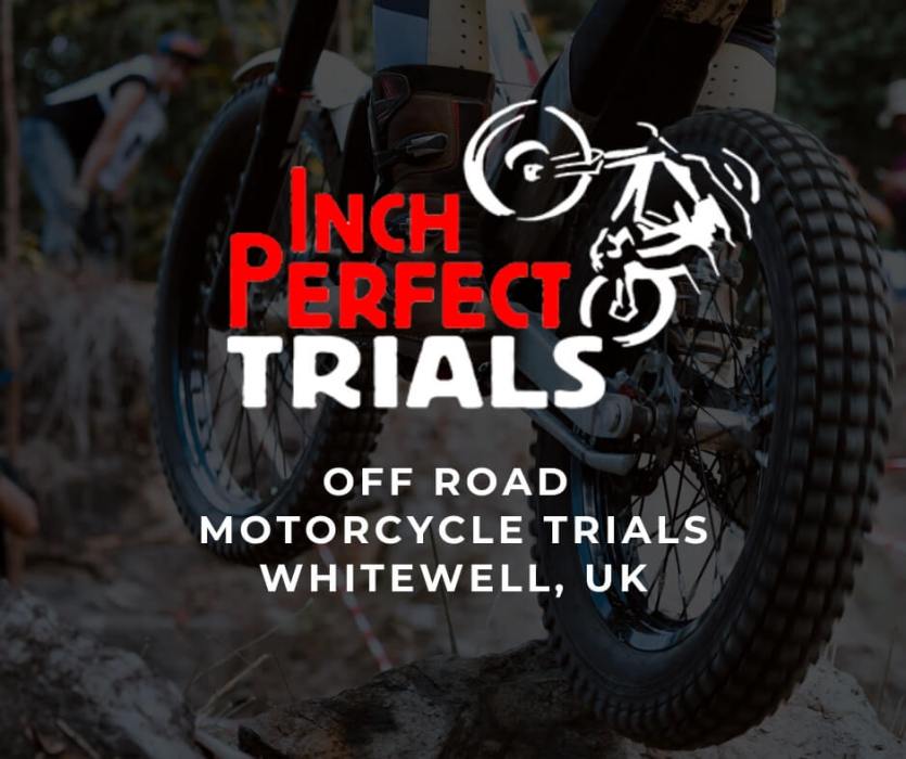 Inch Perfect Trials | Off Road Motorcycle Trials - Whitewell